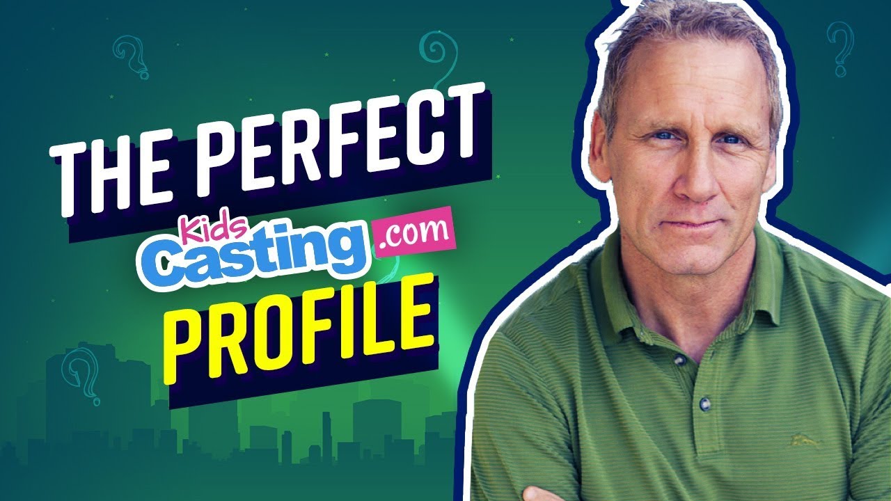 The PERFECT KidsCasting Profile | Lesson from Actor Will Roberts - YouTube