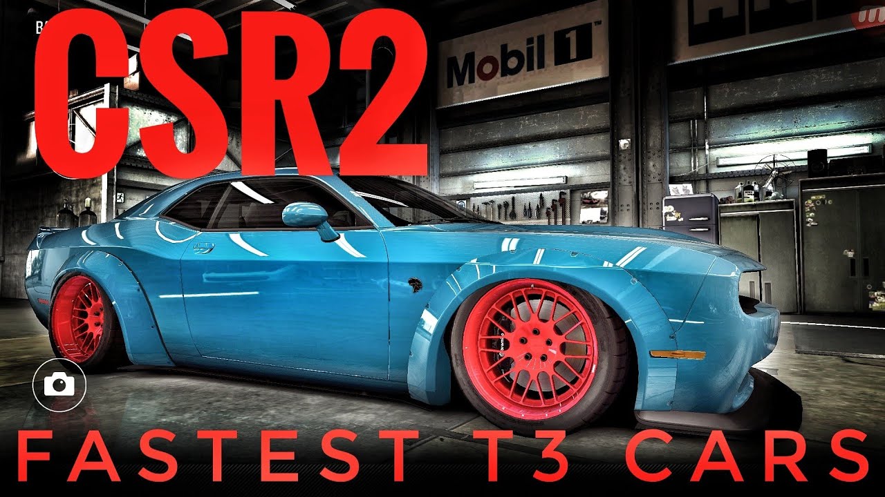 CSR2 Fastest Tier 3 cars April 2020 - YouTube