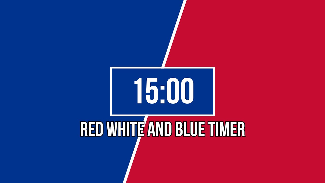 15 Minute Red, White, and Blue Timer - YouTube