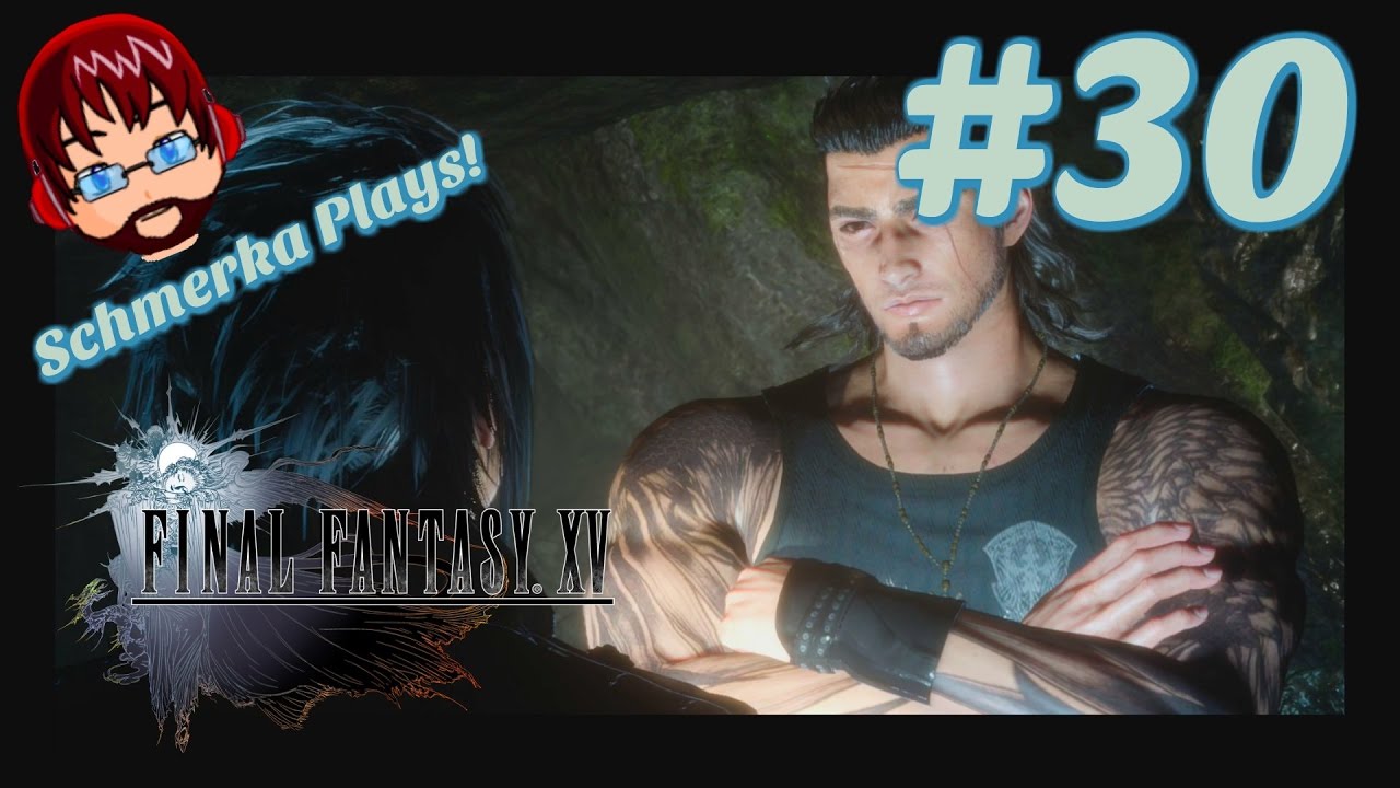 Final Fantasy XV #30 - The Train Heist - YouTube