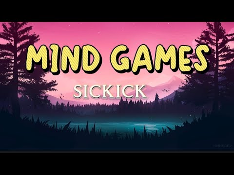 MIND GAMES - SICKICK (Lyrics) - YouTube