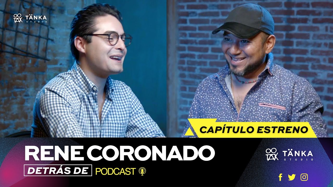 En entrevista con Rene Coronado - ¡Detrás de! Podcast - YouTube