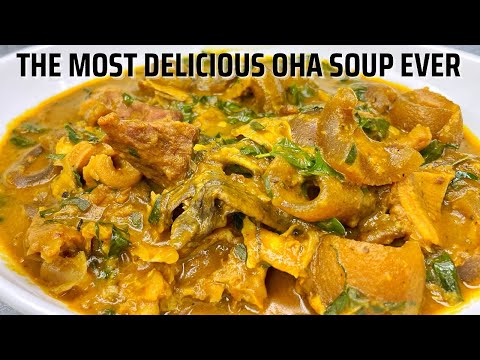 How to Cook Authentic Oha Soup (Ora Soup) | Anambra Style | The Best Oha Soup Recipe