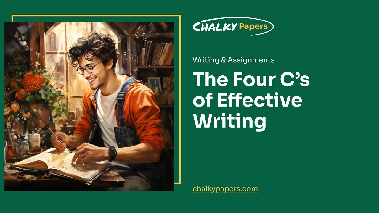 The Four C's of Effective Writing - Essay Example - YouTube