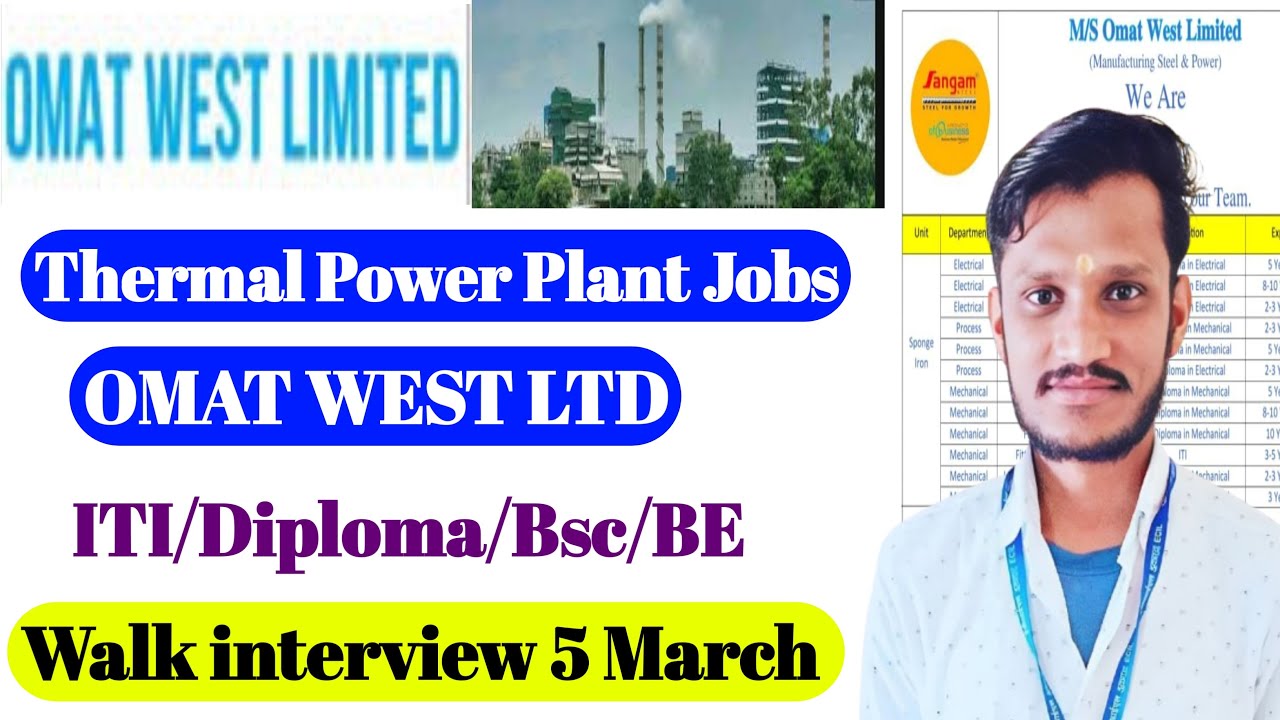Power Plant Jobs | ITI/Diploma/ Degree | OMAT WEST LTD recruitment ...