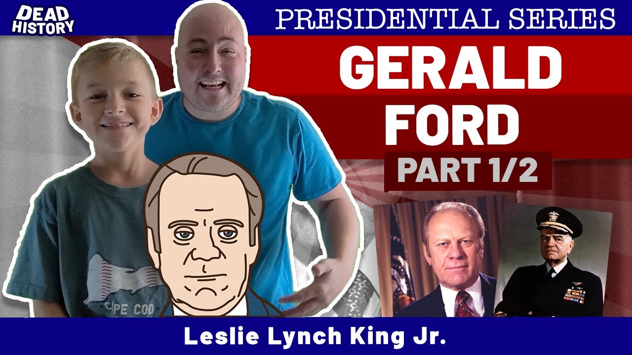 Gerald Ford (Part 1)- Leslie Lynch King Jr. - YouTube
