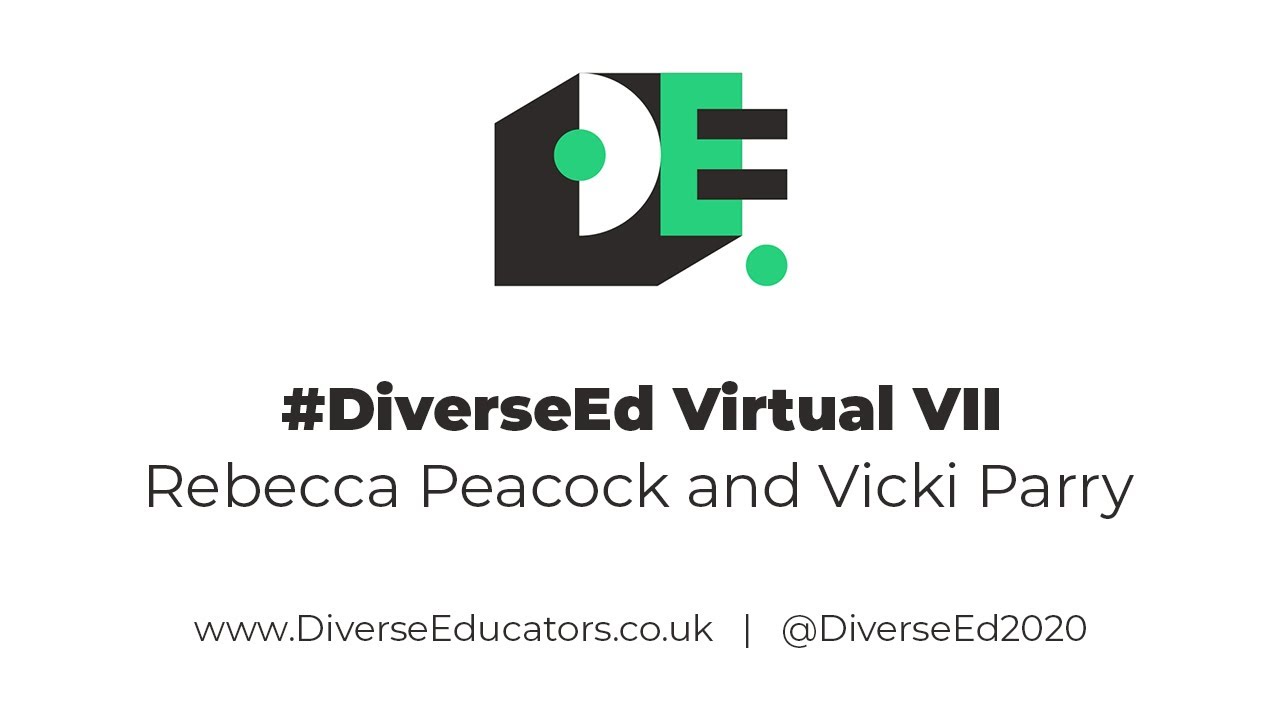 #DiverseEd VII Rebecca Peacock and Vicki Parry - YouTube