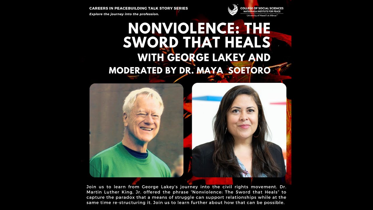 20230202 | CPTSS | Nonviolence: The Sword That Heals | George Lakey ...