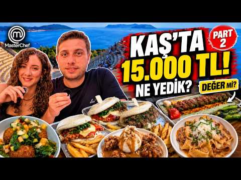 KAŞ’TA 15.000 TL’LİK LEZZET TURU! 🔥 En İyi Mekanları Denedik | PART 2