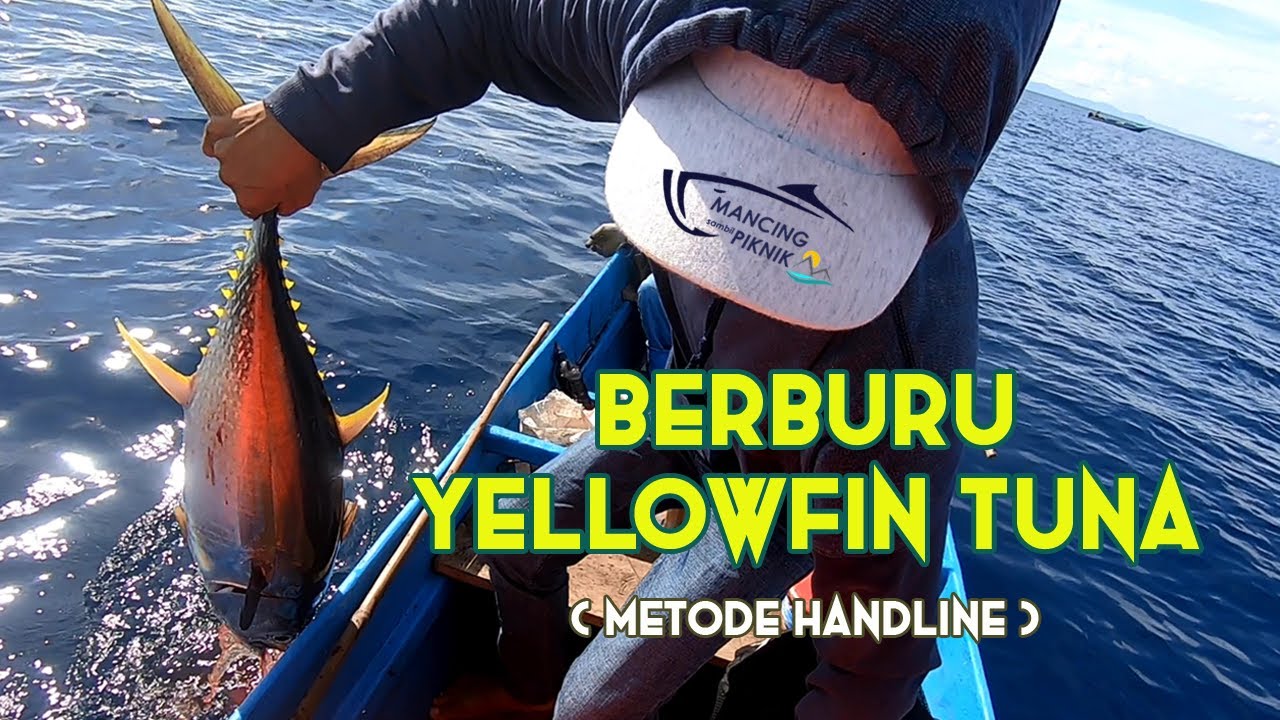Mancing Ikan Tuna Metode Hand Line Tradisional || Mancing sambil Piknik ...
