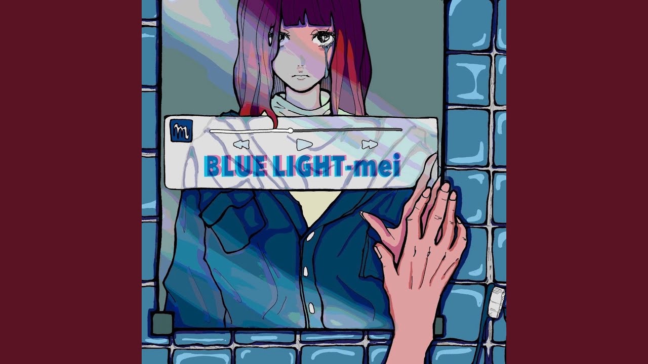 BLUE LIGHT - YouTube
