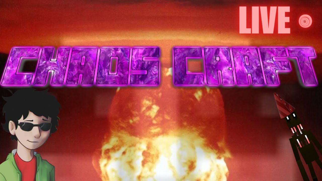 ChaosCraft live stream (Part 2) - YouTube