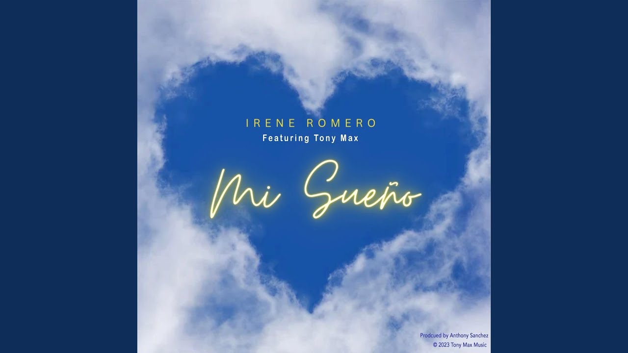 Mi Sueño (feat. Tony Max) - YouTube