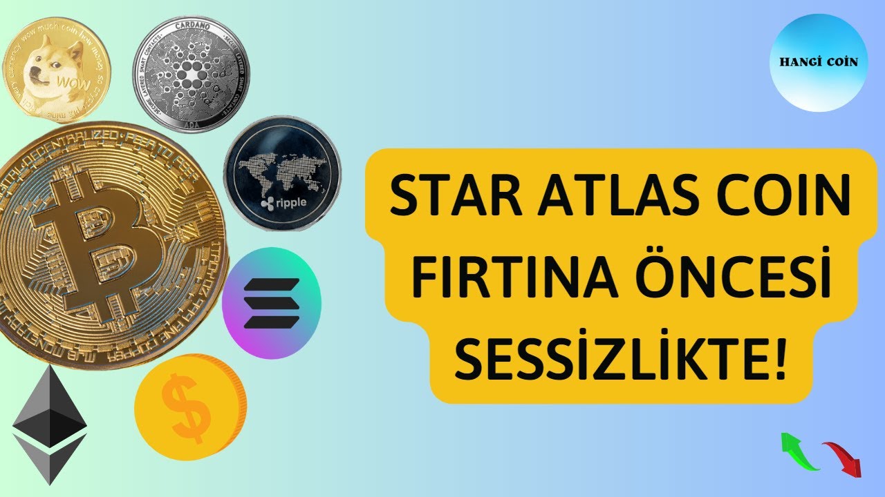 Star Atlas Coin'de Fırtına Öncesi Sessizlik! Star Atlas Coin Analiz Son ...