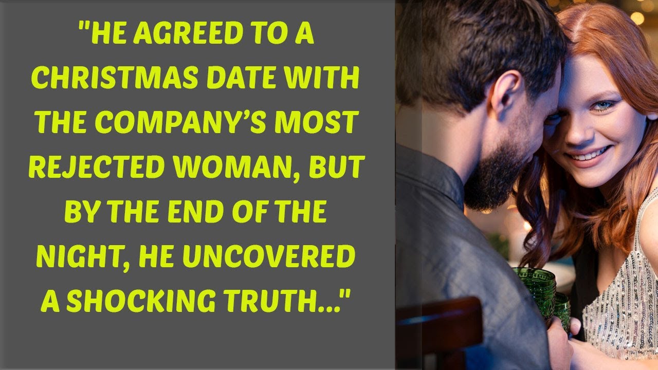 "He Dates the Most Rejected Woman to Avoid a Lonely Christmas, But by ...