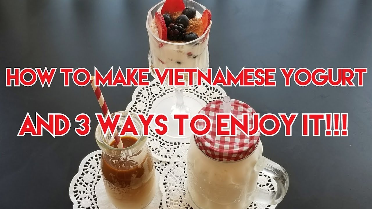 How to SIMPLY make Vietnamese Yogurt (Da Ua) l EASY l DimplelyUs - YouTube