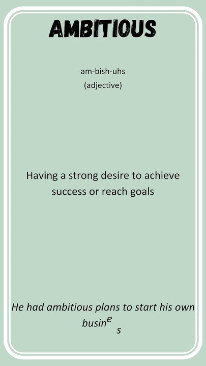 Ambitious | English Vocabulary | Flashcard | Pronunciation | Word of ...