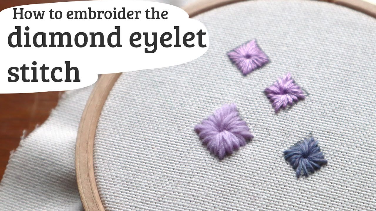 diamond eyelet stitch embroidery - YouTube