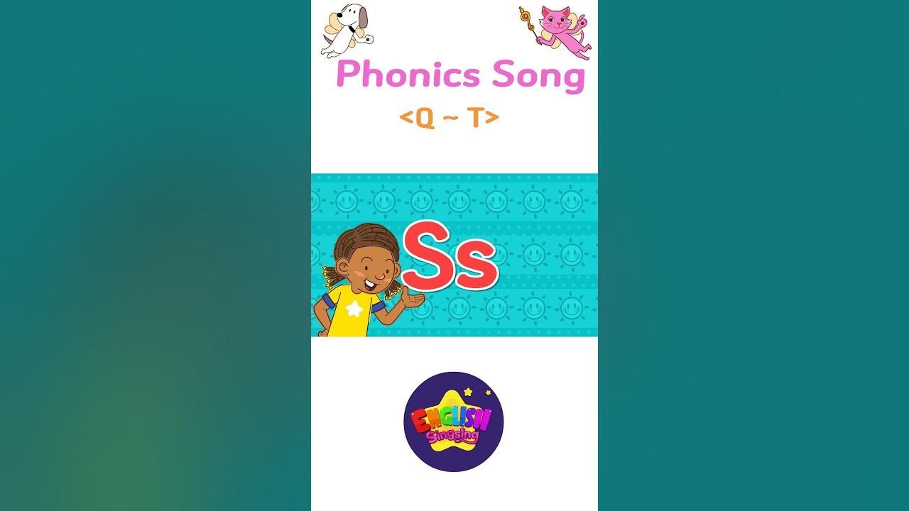 Phonics Song 1 (Q~T) (Phonics) - English song for Toddlers - English ...