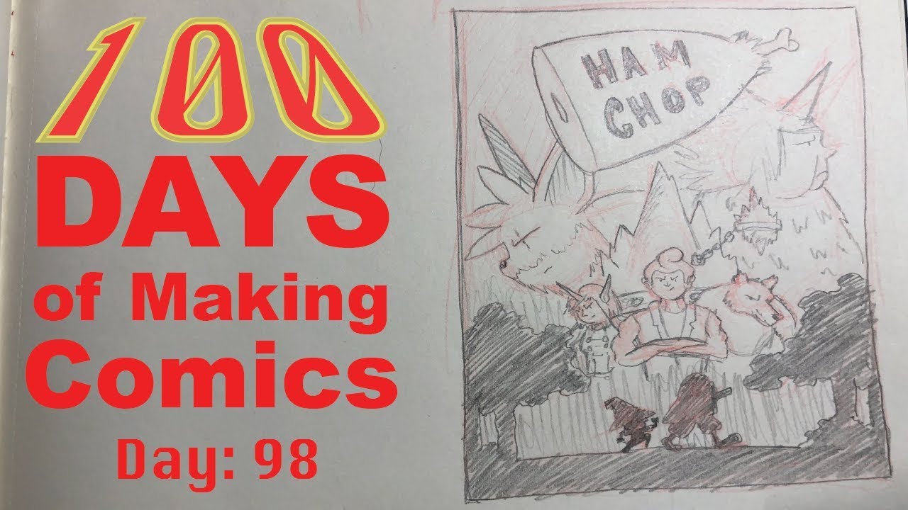100 Days of Making Comics Day 98 - YouTube