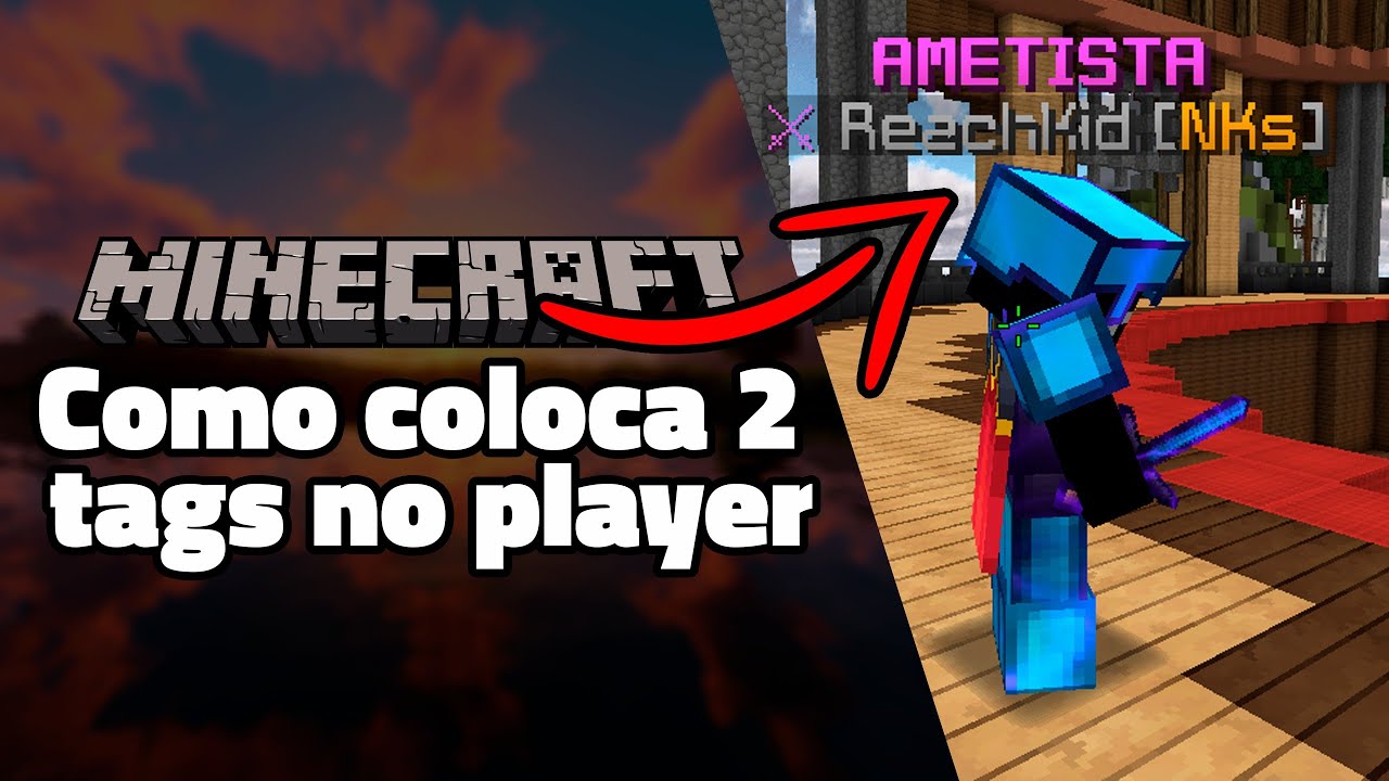 Colocando 2 Tags na Cabeça do Jogador para Clans e VIPs no Minecraft ...