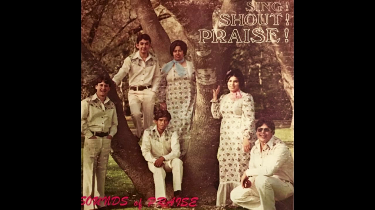 Sing, Shout Praise by The Sounds of Praise - YouTube