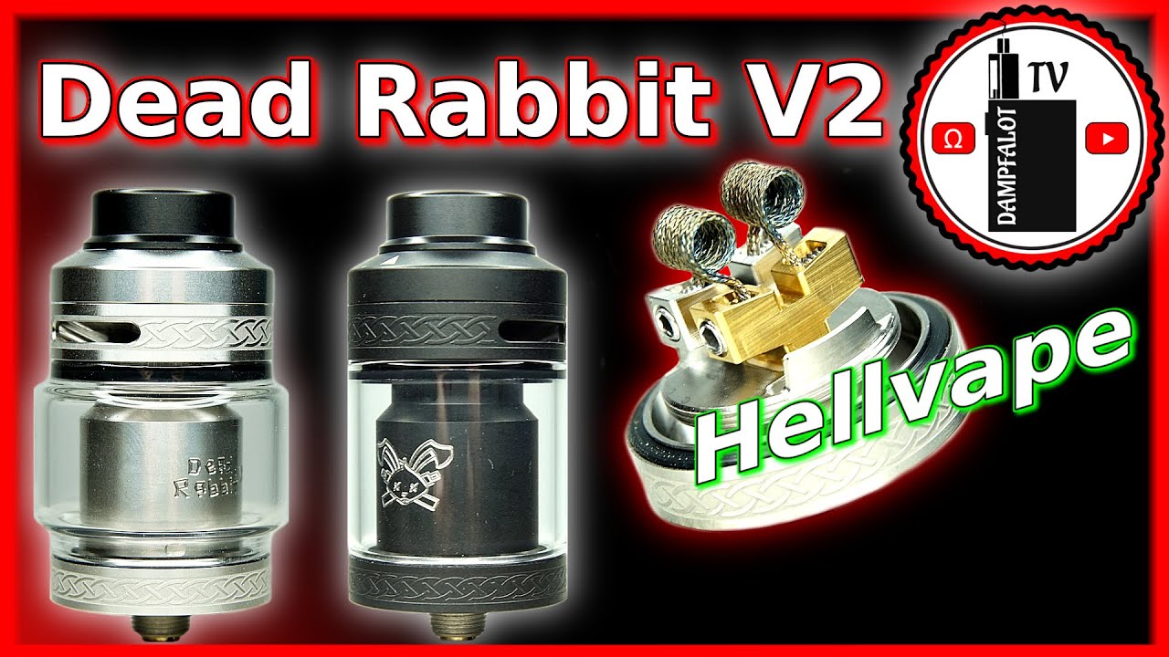 Review Deutsch: Hellvape Dead Rabbit V2 RTA inkl Vergleich - YouTube