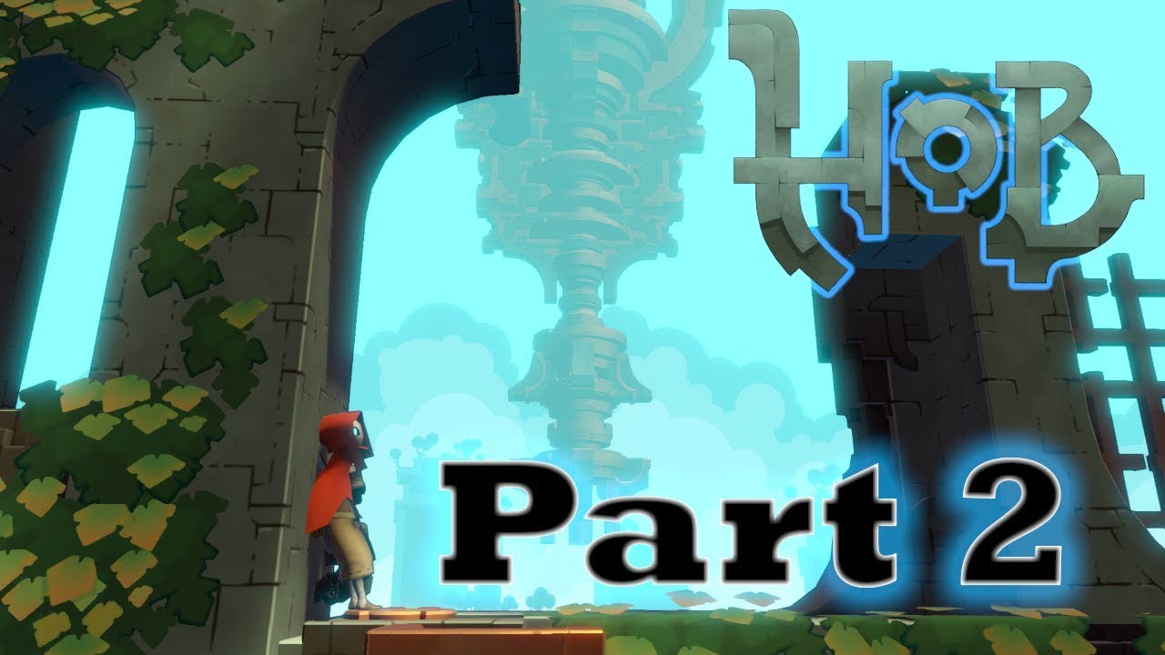 Hob Game Play Walkthrough Part 2 - YouTube