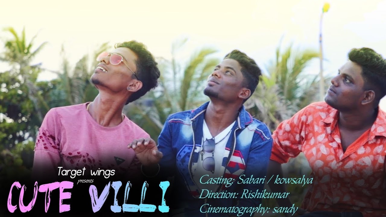 Cute Villi | Tamil Album Song | தமிழ் | Target Wings - YouTube