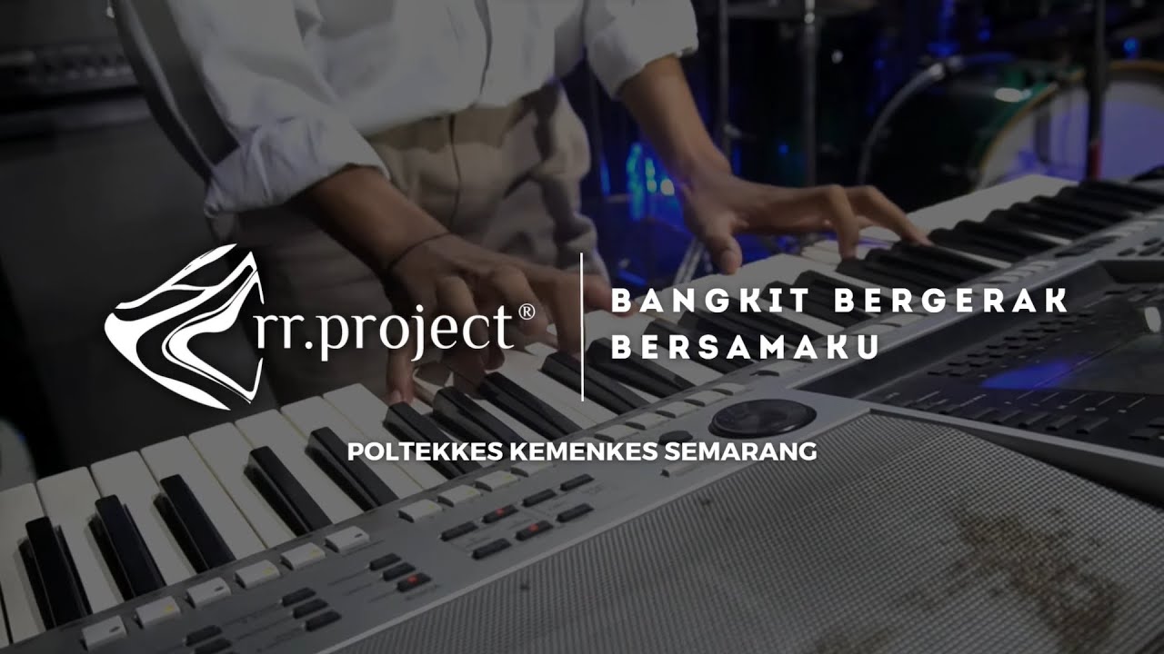 RR PROJECT - BANGKIT BERGERAK BERSAMAKU - YouTube