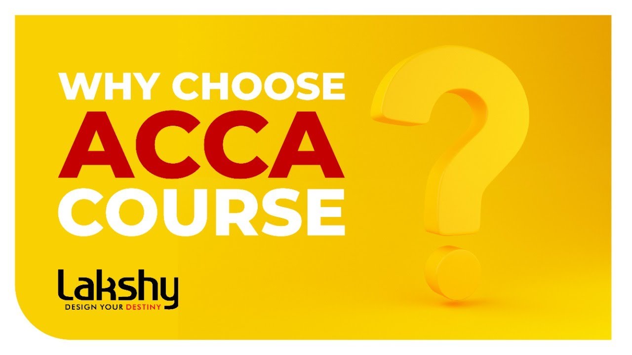 Why choose ACCA course ? - YouTube