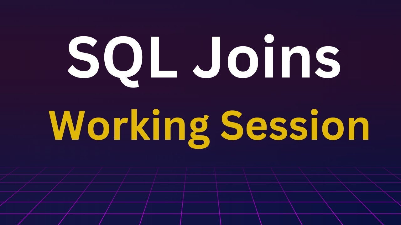 SQL Joins | Working Session | Inner Join in SQL #sqljoins - YouTube