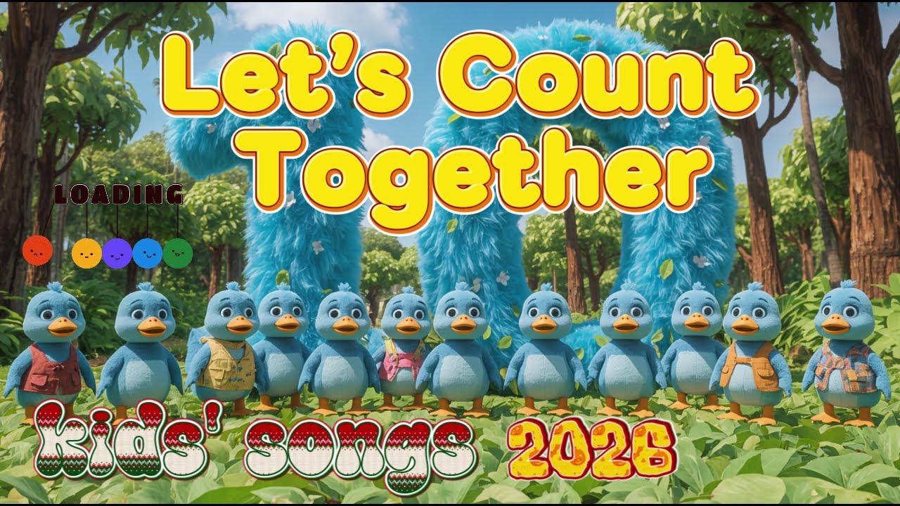 Let’s Count Together 】 #kidssongs #kidsvideo #newsong #kids - YouTube