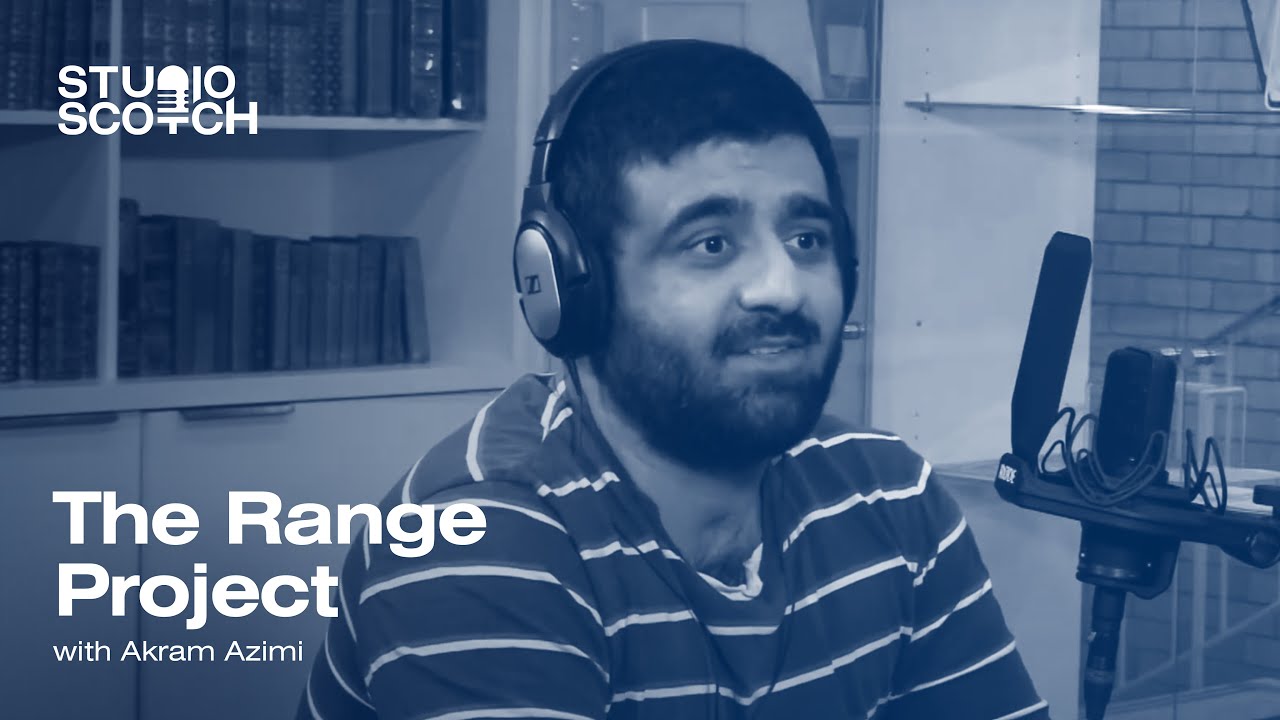 The Range Project | Episode 2 feat. Akram Azimi | Studio Scotch - YouTube