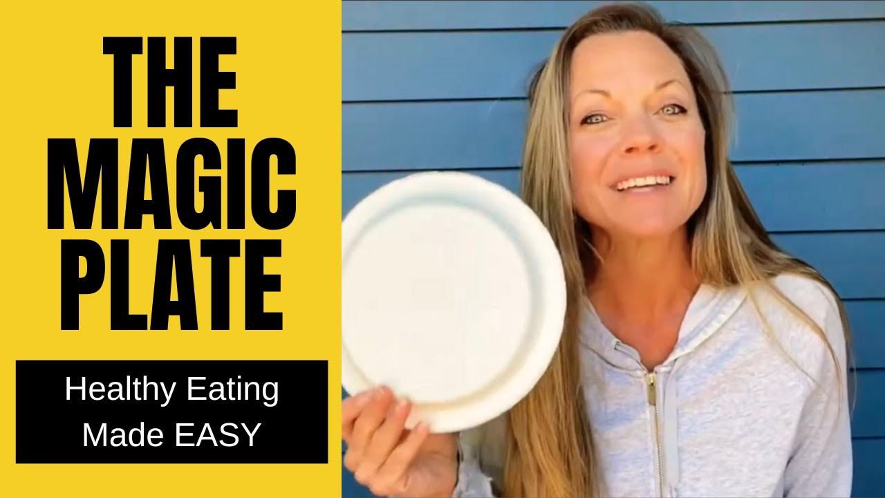 The Magic Plate: The Easiest Way to Eat Healthy (No Tracking!) - YouTube