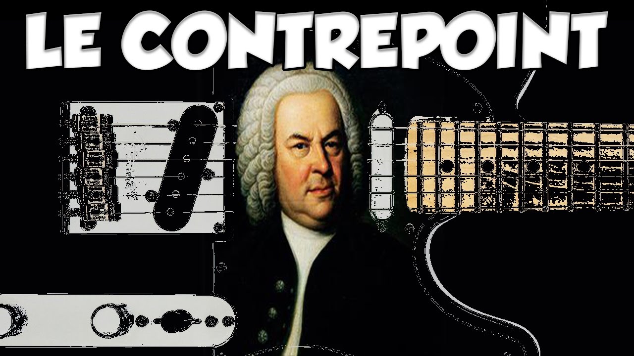 LE CONTREPOINT - LE GUITAR VLOG 129 - YouTube