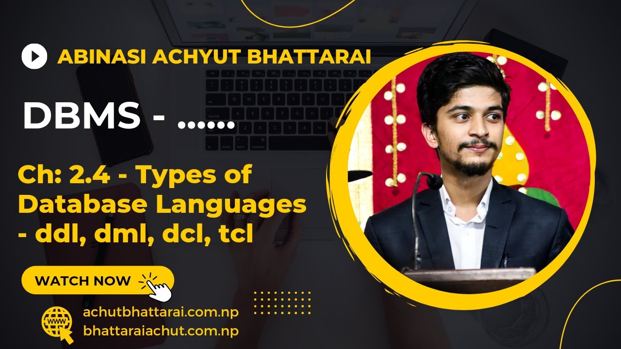 Ch 2 4 Types Of Database Languages DDL DML TCL DCL Explained Ch 2 4 Types Of Database Languages DDL DML TCL DCL Explained