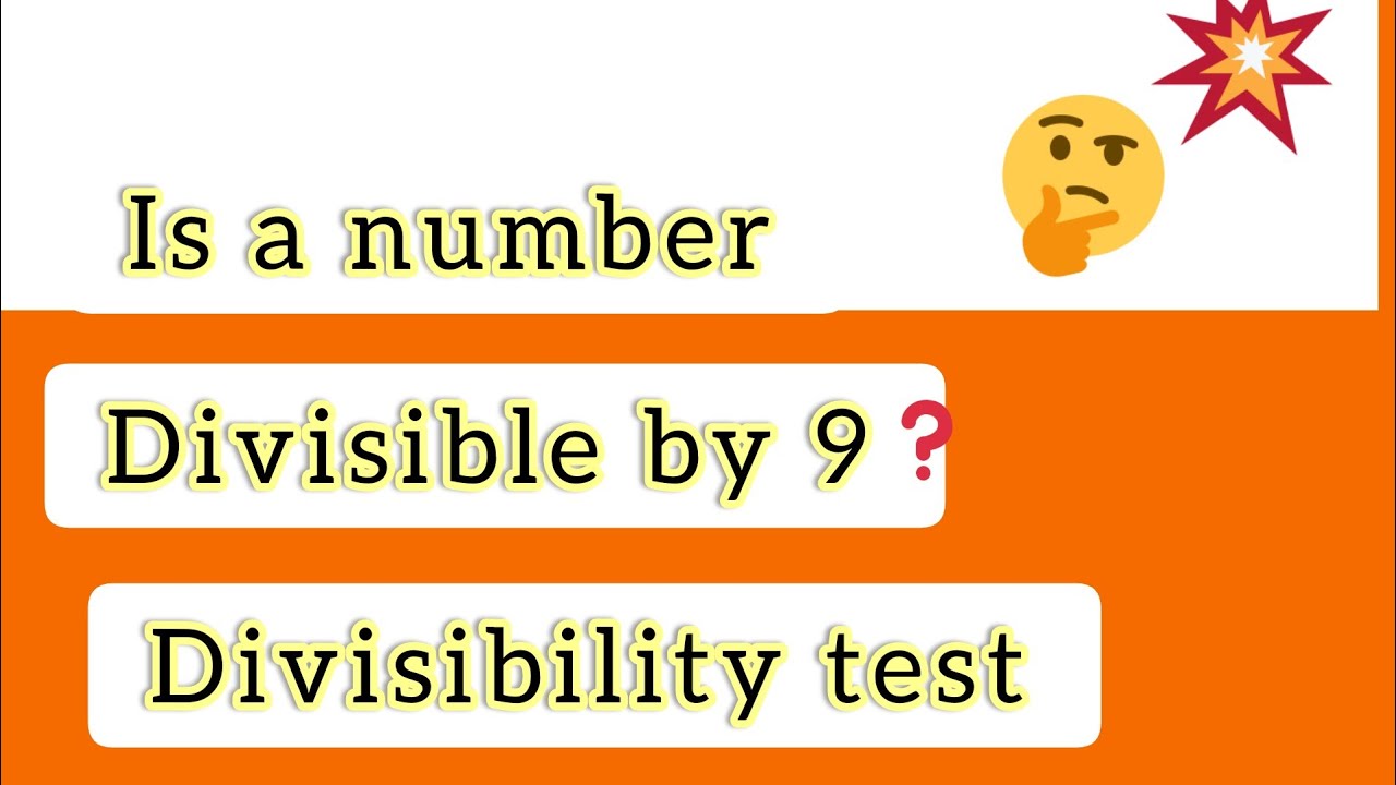 Divisibility Rules by Number 9 Division By 9 easysolvingmaths divisibility-rules-by-number-9-division-by-9-easysolvingmaths