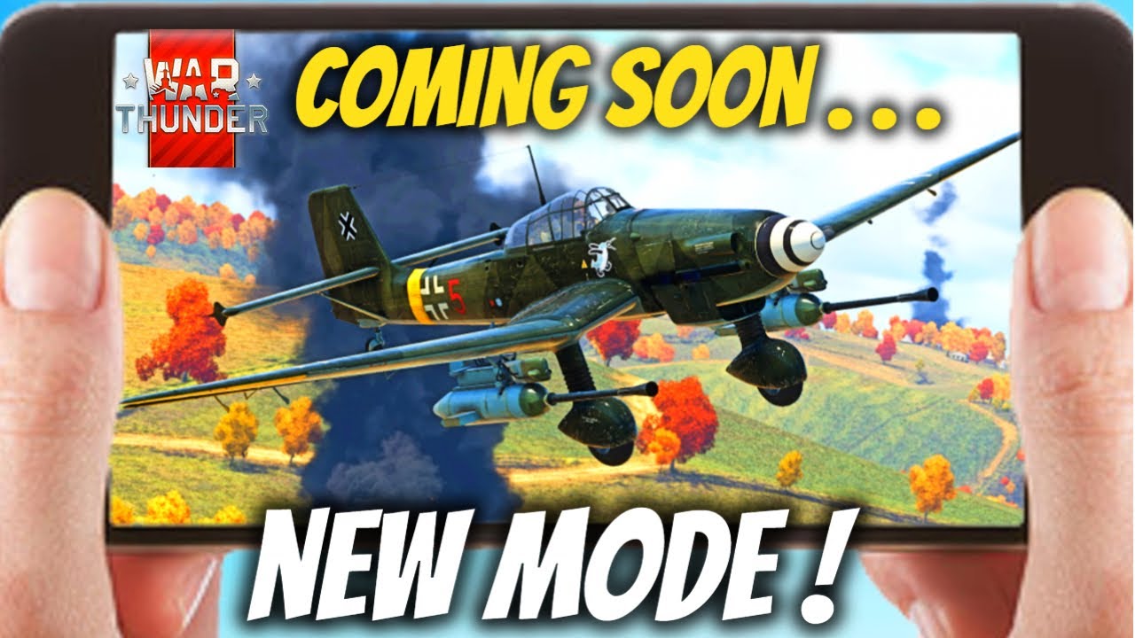 New Aircraft Mode Is Coming To War Thunder Mobile - YouTube