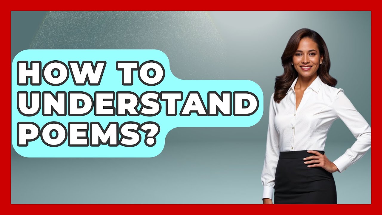 How To Understand Poems? - Tales And Texts - YouTube