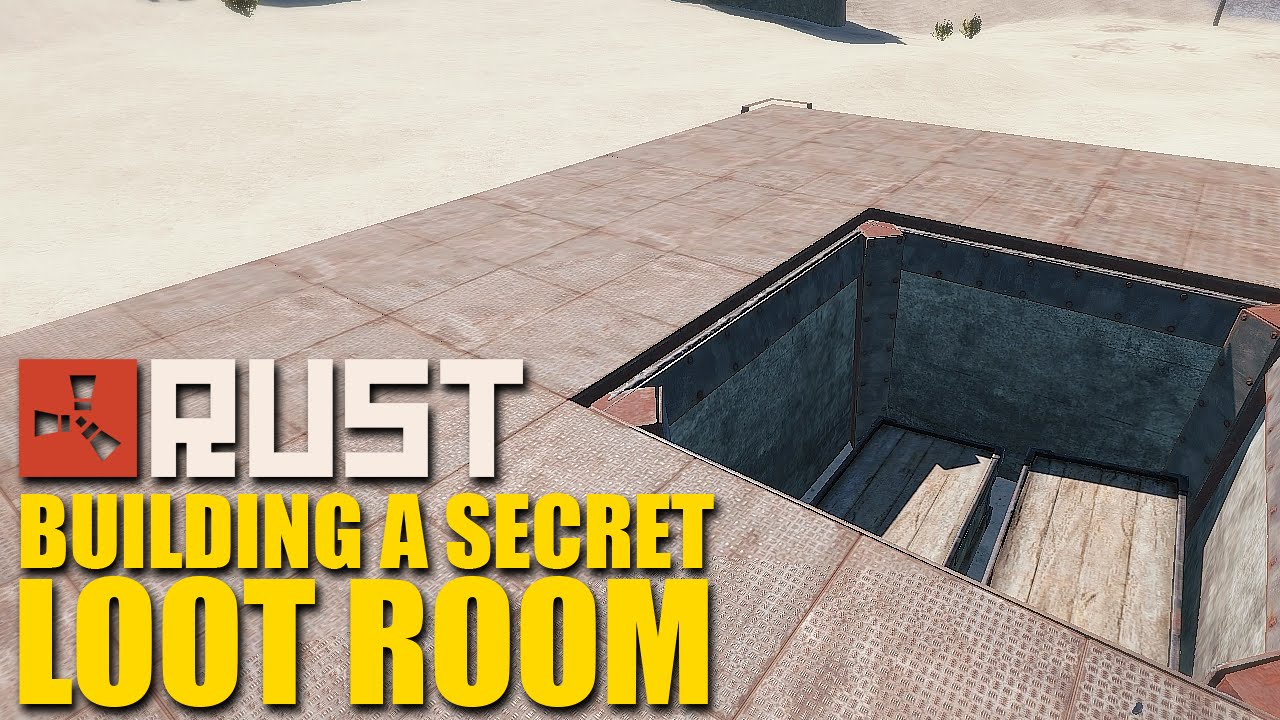 Rust For Dummies - Building A Secret Loot Room - YouTube