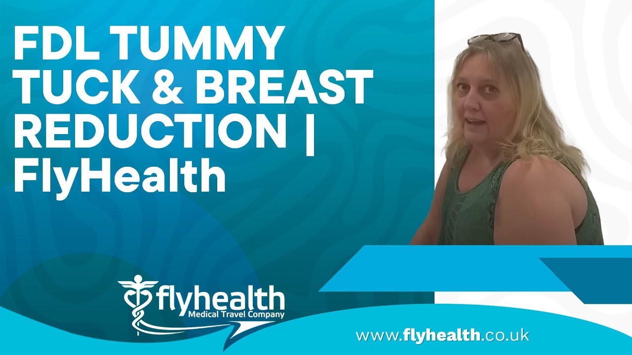 FDL Tummy tuck, breast reduction, UK patient - YouTube