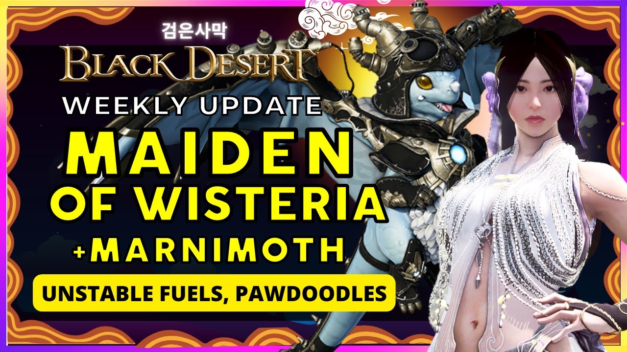 BLACK DESERT ONLINE Maiden of Wisteria, Pawdoodle, Marnimoth, Free ...