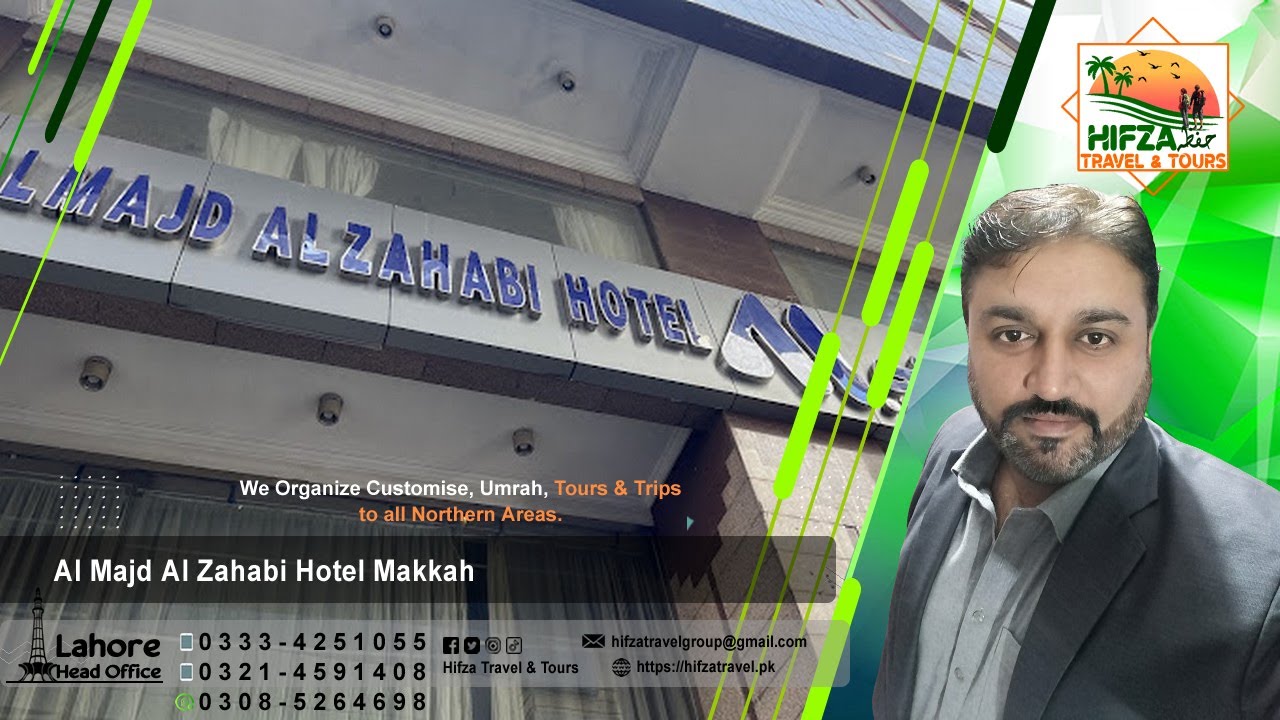 Al Majd Al Zahabi Hotel #hifzatravel #makkah - YouTube