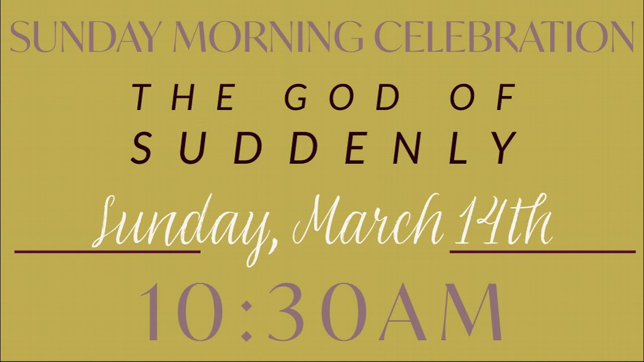 "The God of Suddenly" - YouTube
