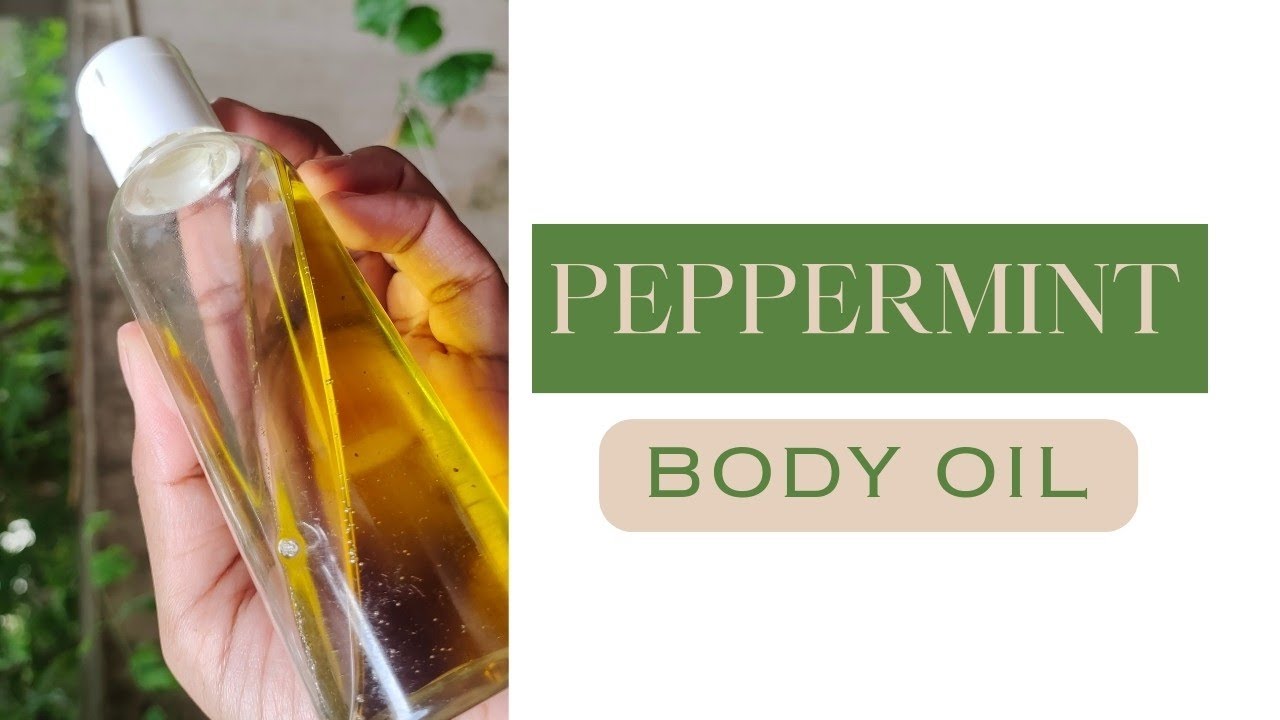 PEPPERMINT BODY OIL 🌿 - YouTube