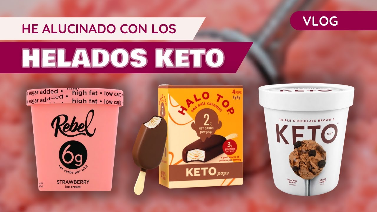 Probando Helados Keto ¡HE ALUCINADO! 🤯 | Sin azúcar | Low carb Keto con ...