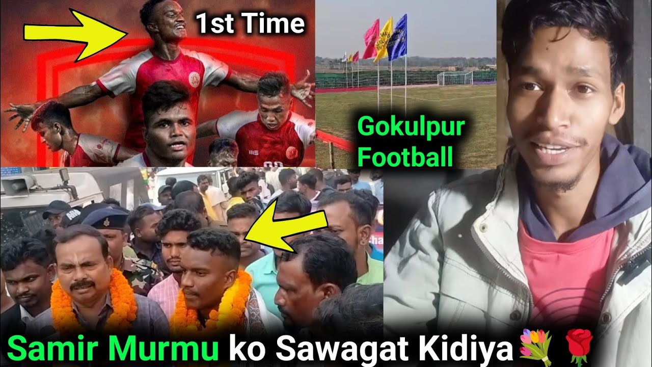 Samir Murmu First Time ko Sawagat Kidiya 💐💐💐 Star Footballer ...