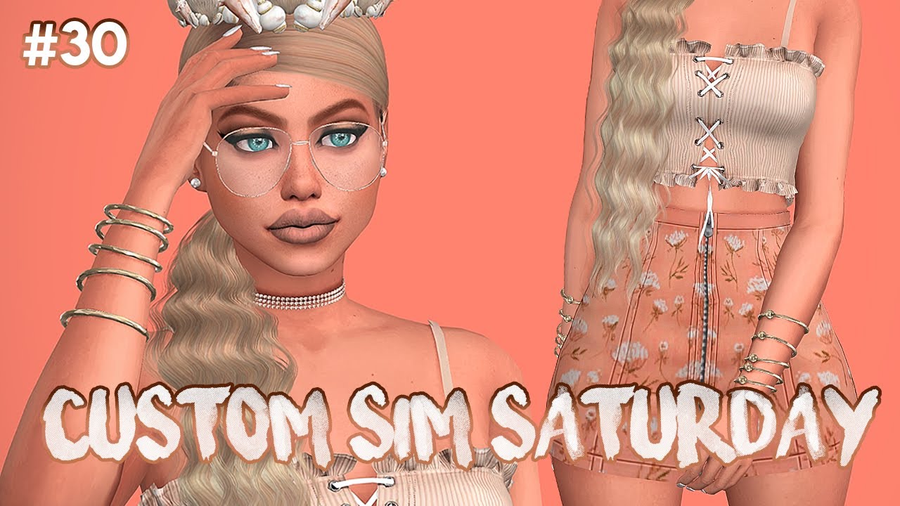 The Sims 4: CUSTOM SIM SATURDAY #30 + SIM DOWNLOAD - YouTube