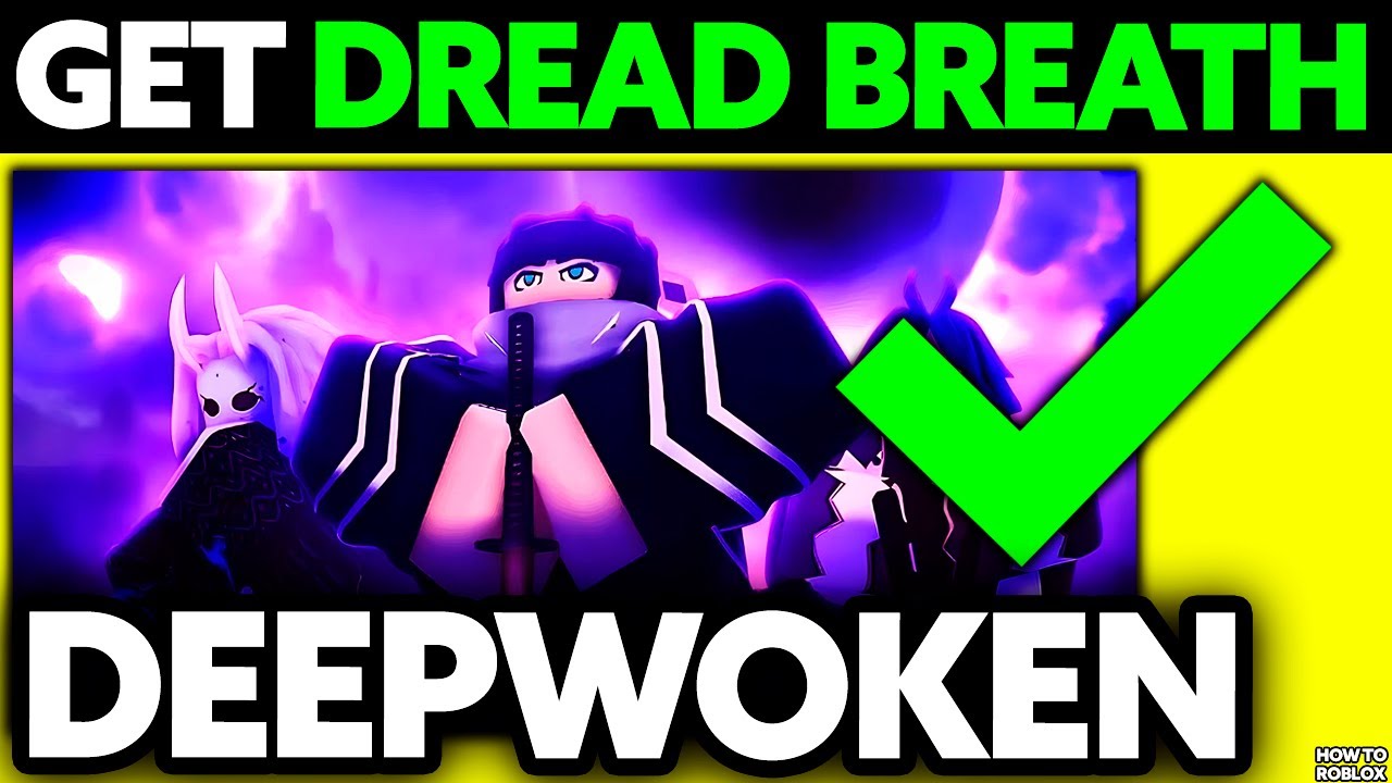 How To Get Dread Breath Deepwoken Roblox 2025 - (UPDATED!) - YouTube